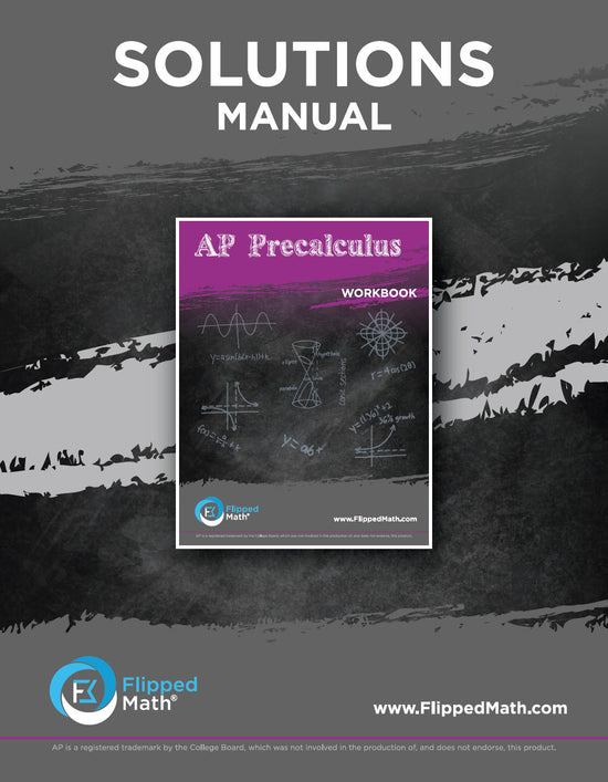Solution Manual Ap Precalculus Flipped Math 0177